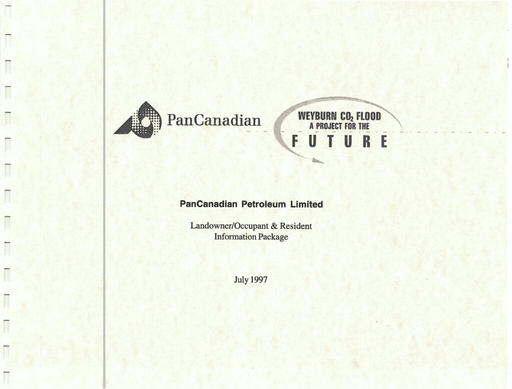 CO2 was supposed to extend the life of the Weyburn Unit by 25 years ...