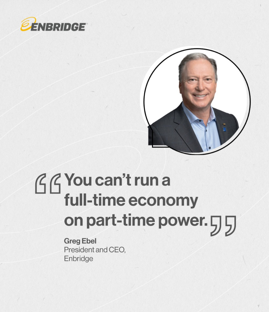 Enbridge: Securing the affordable, reliable energy we need takes an all ...